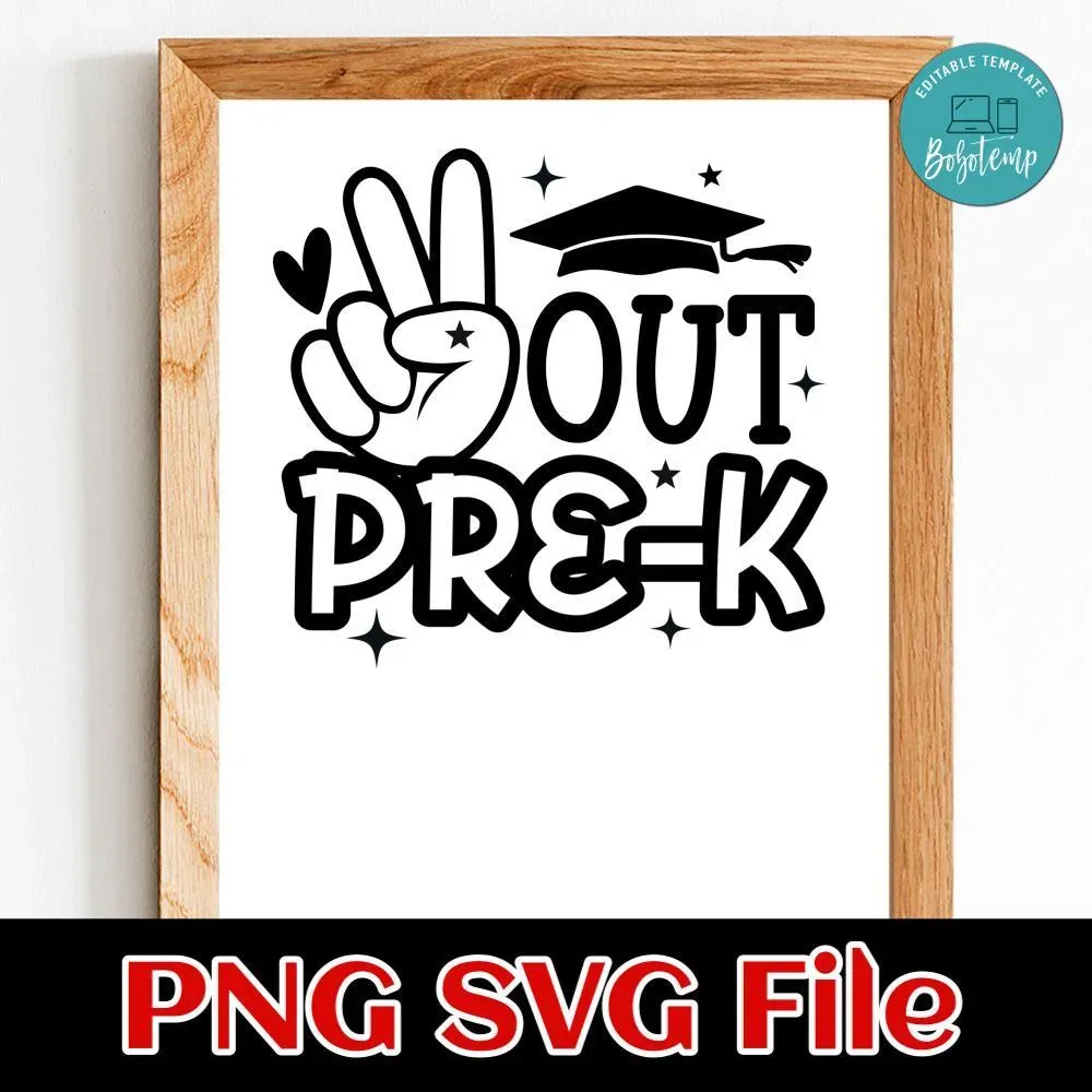 Peace Out Pre K SVG PNG | Bobotemp