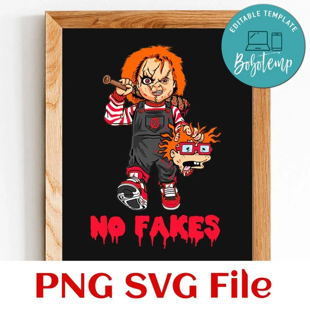 Chuckie no fakes PNG SVG file template | Bobotemp