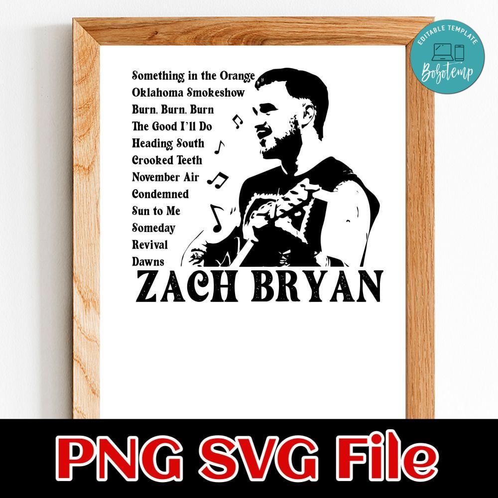 Zach Bryan Country Music Song PNG SVG file template | Bobotemp