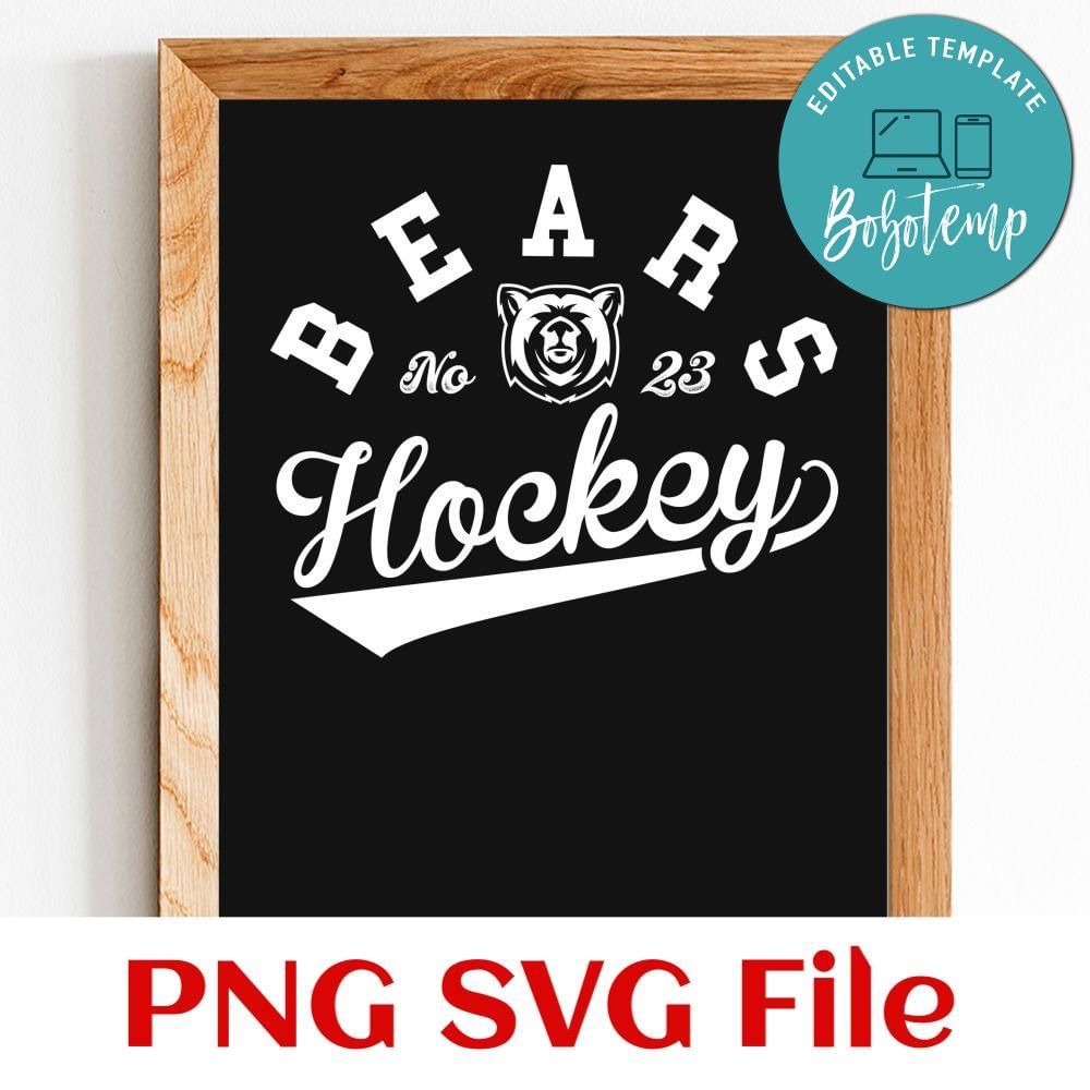Bears Hockey Team SVG Customizable | Bobotemp