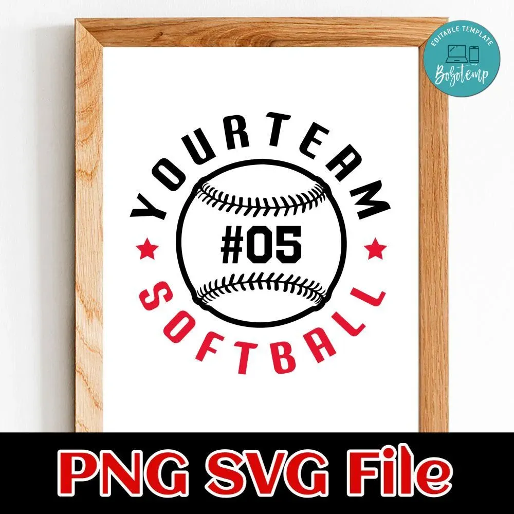 Softball Custom Number and Team Name PNG SVG design template | Bobotemp