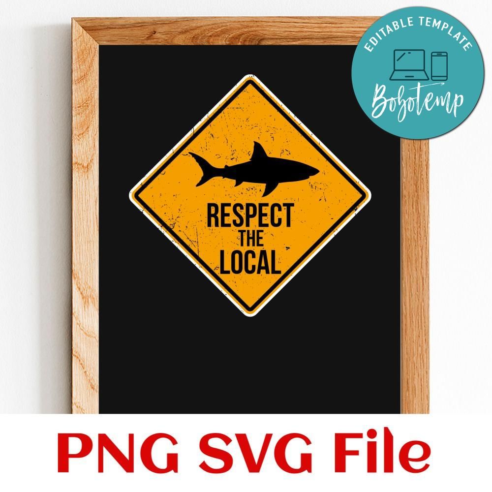 Respect the locals SVG PNG | Bobotemp